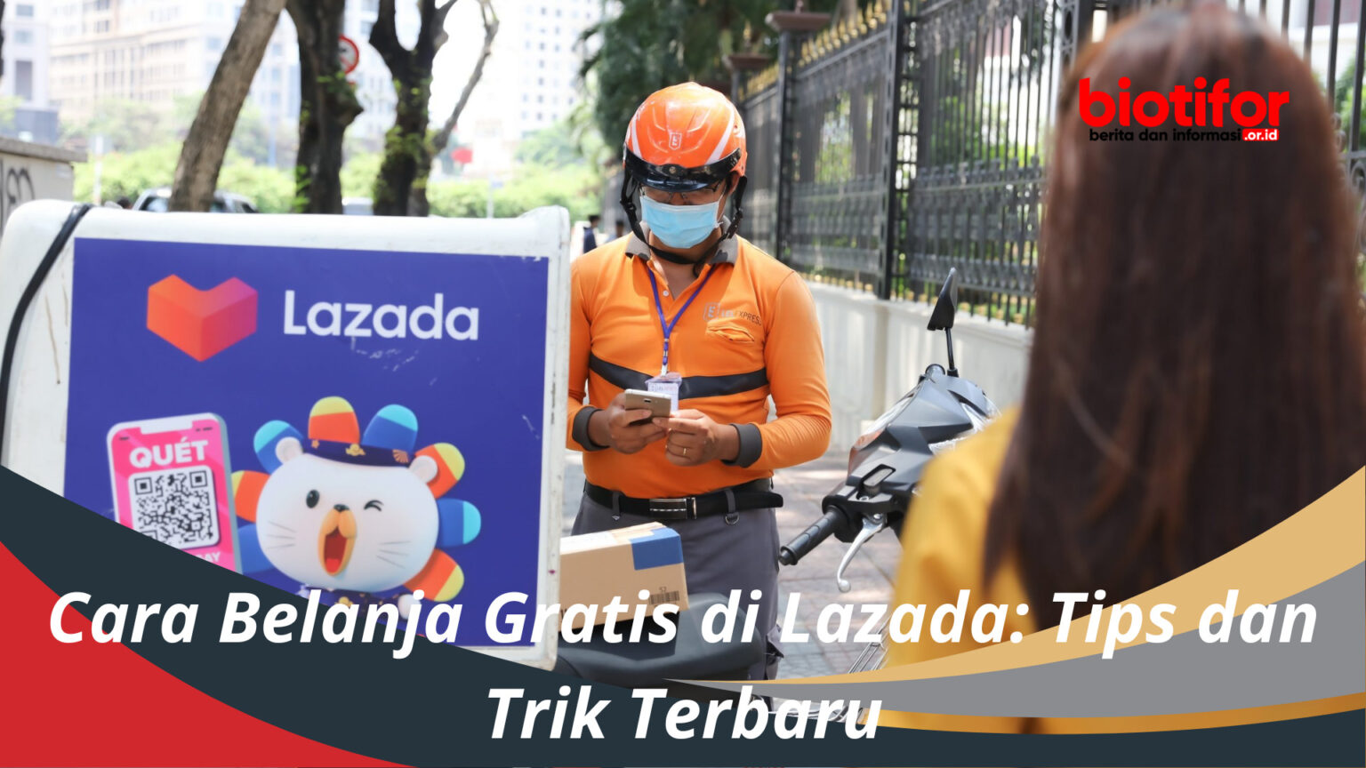 Cara Belanja Gratis di Lazada: Tips dan Trik Terbaru - Biotifor