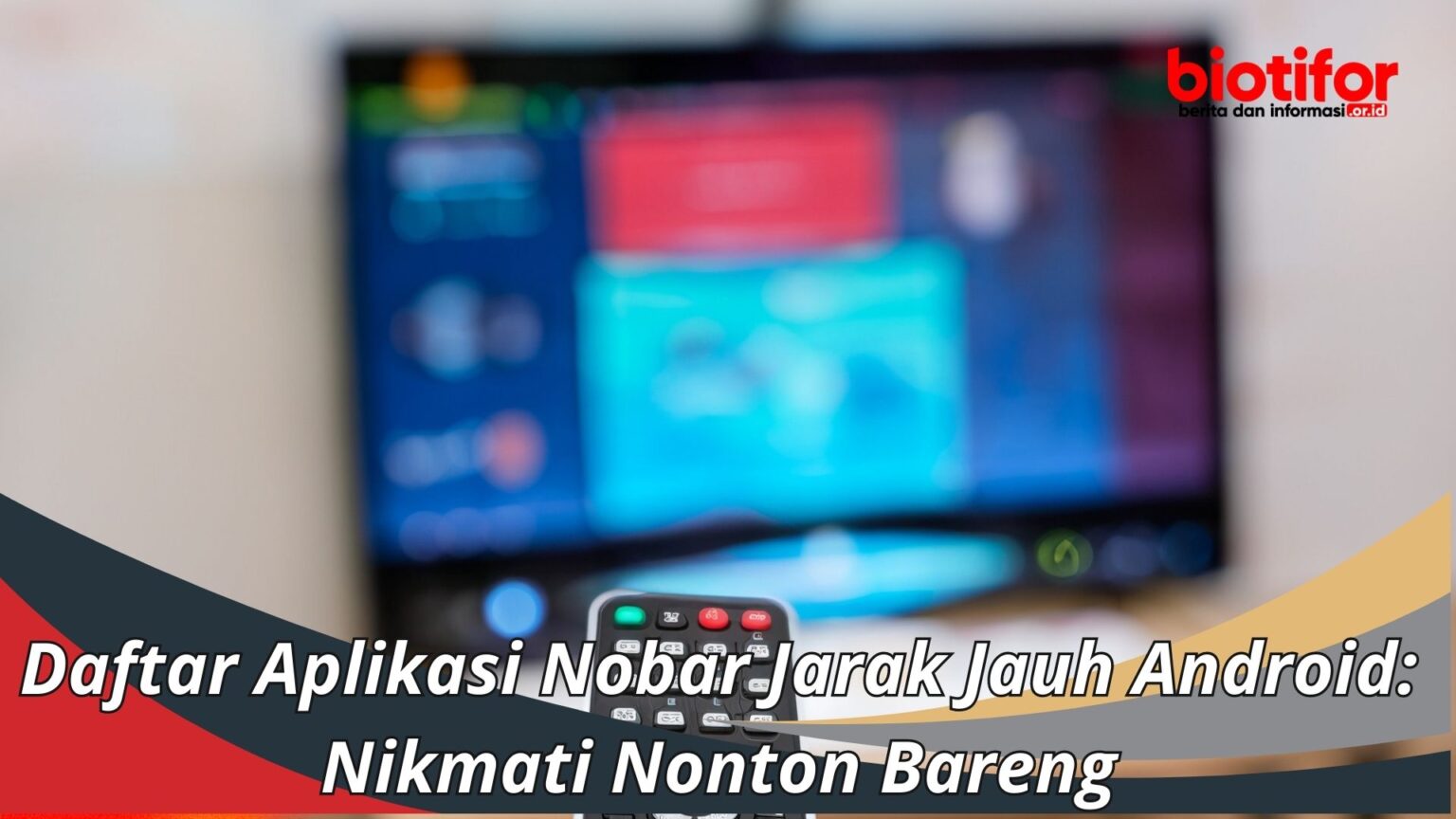 Daftar Aplikasi Nobar Jarak Jauh Android: Nikmati Nonton Bareng - Biotifor