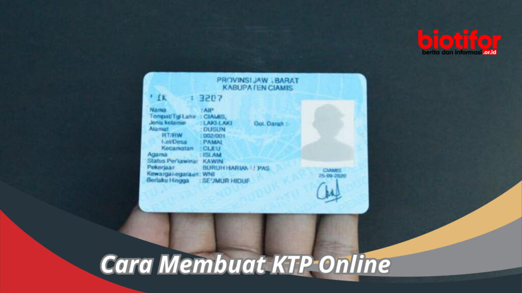 Cara Membuat KTP Online Tanpa Datang Ke Kelurahan - Biotifor