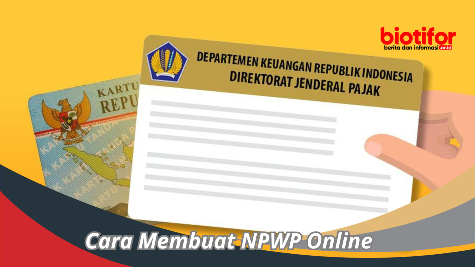 Bukan Lagi Ribet! Begini Cara Praktis Buat NPWP Secara Online. - Biotifor