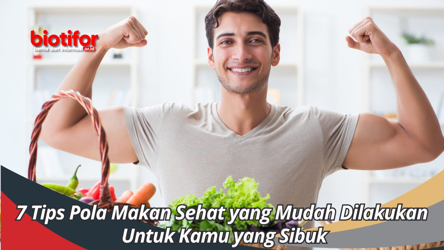 7 Tips Pola Makan Sehat yang Mudah Dilakukan Untuk Kamu yang Sibuk ...
