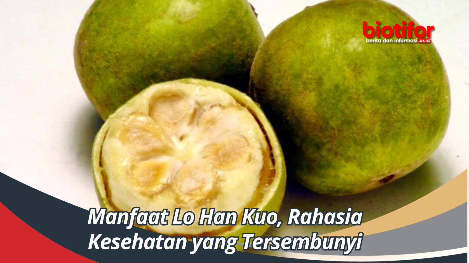 Manfaat Lo Han Kuo, Rahasia Kesehatan yang Tersembunyi - Biotifor