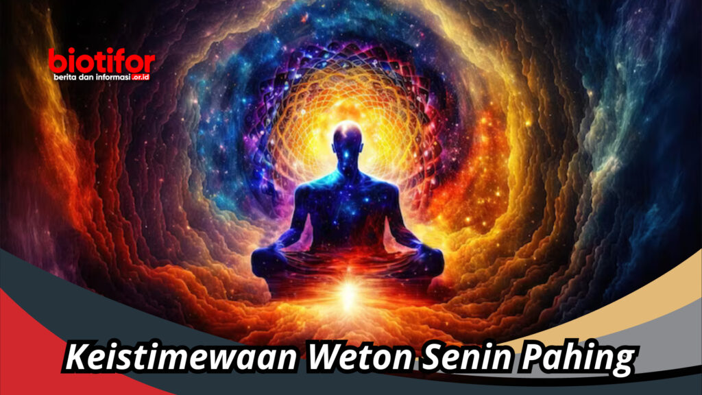 Keistimewaan Weton Senin Pahing : Rejeki, Karier, Jodoh - Biotifor