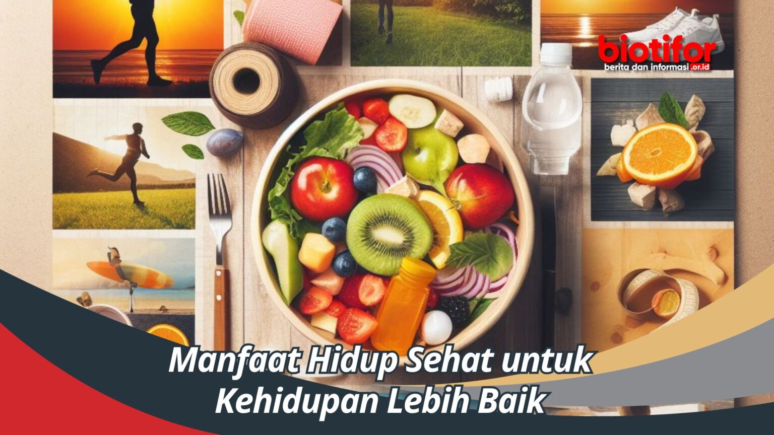 Manfaat Hidup Sehat untuk Kehidupan Lebih Baik - Biotifor